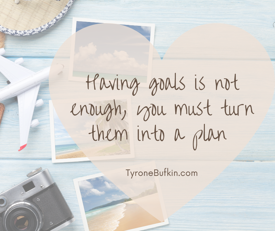 Everything You Need To Know About Planning For Success – Tyrone Bufkin